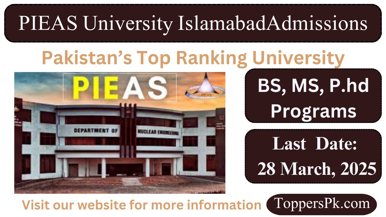 PIEAS University Admission 2025 Islamabad